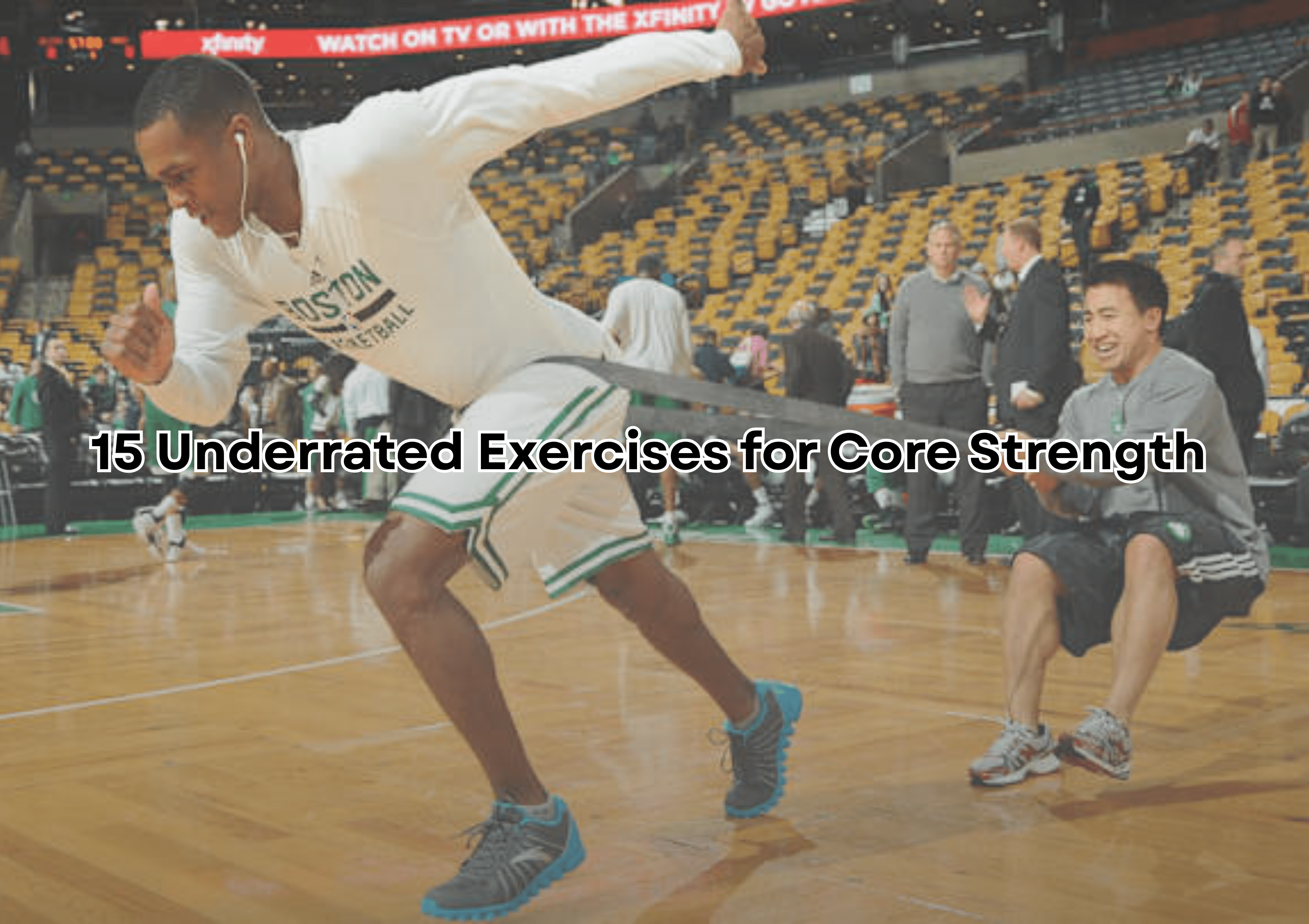 15 Underrated Core Exercises Basketball Players Miss
