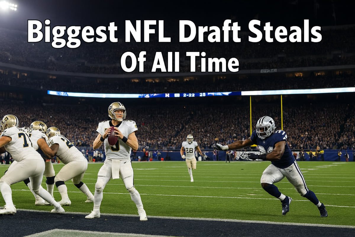 13 Biggest NFL Draft Steals Who Became All Time Superstars