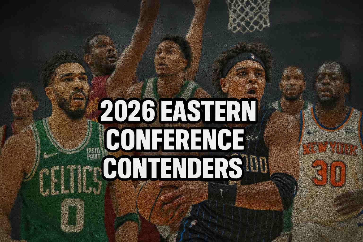 Eastern Conference Predictions 2026: Team Outlook