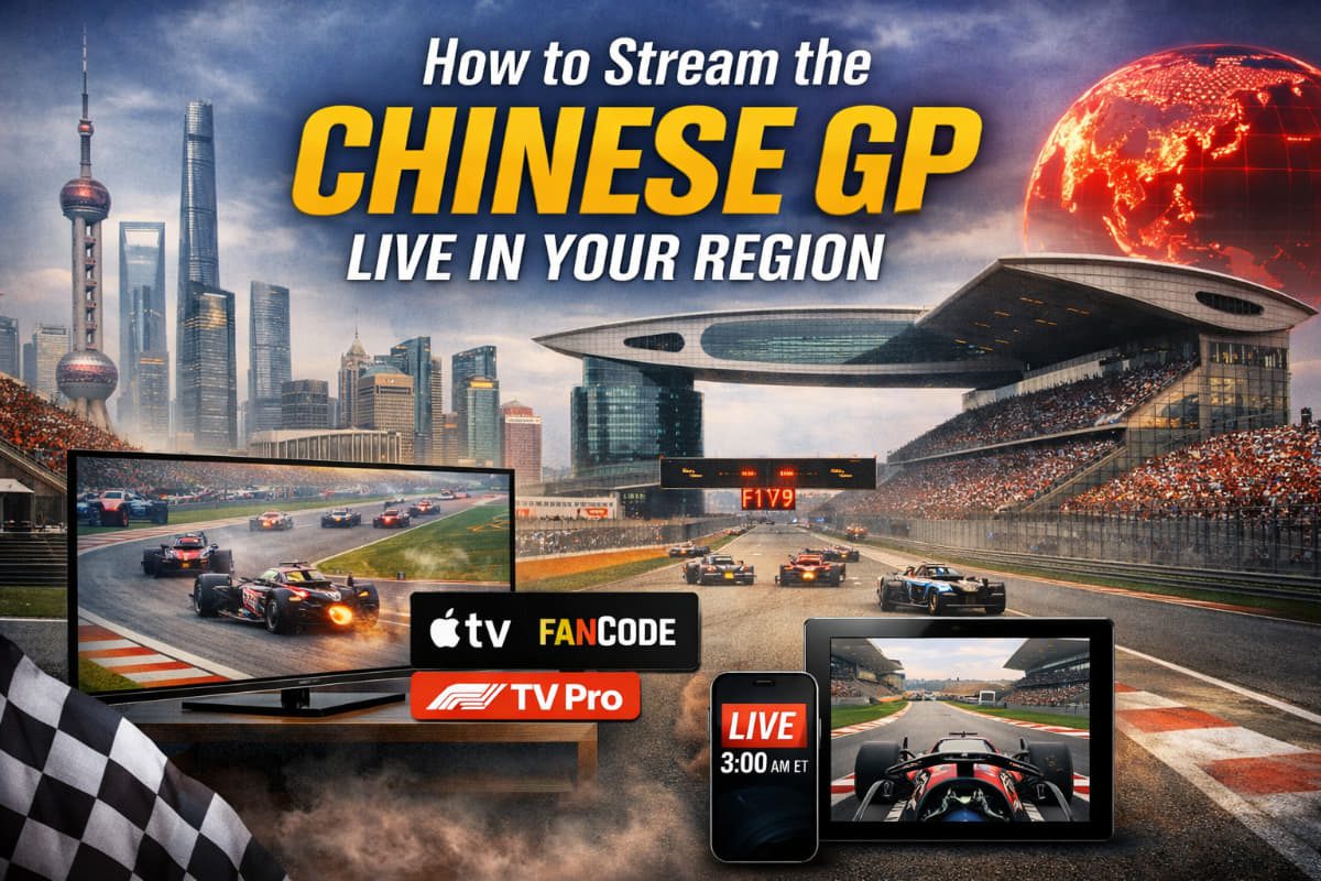 How to Stream the Chinese GP Live in Your Region